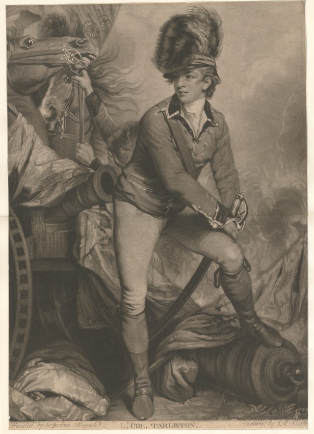 Banastre Tarleton – Emerging Revolutionary War Era