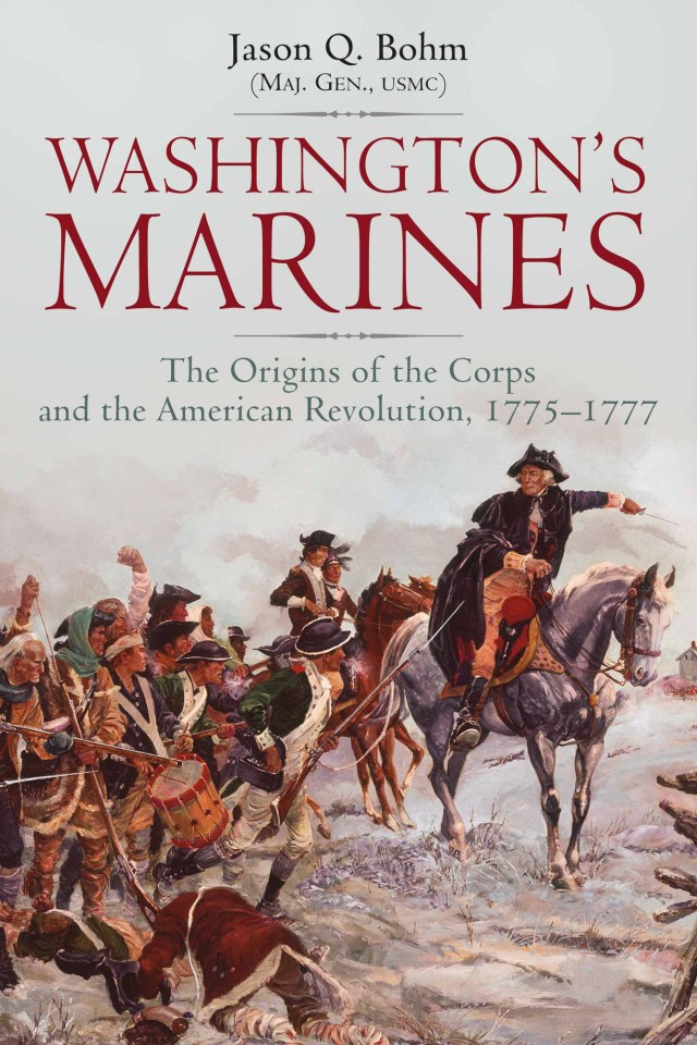 Rev War Revelry: Washington’s Marines: A Discussion with Author and ...