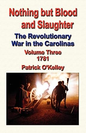 Rev War Revelry: The Tory War of 1781 with Historian and Author Patrick ...