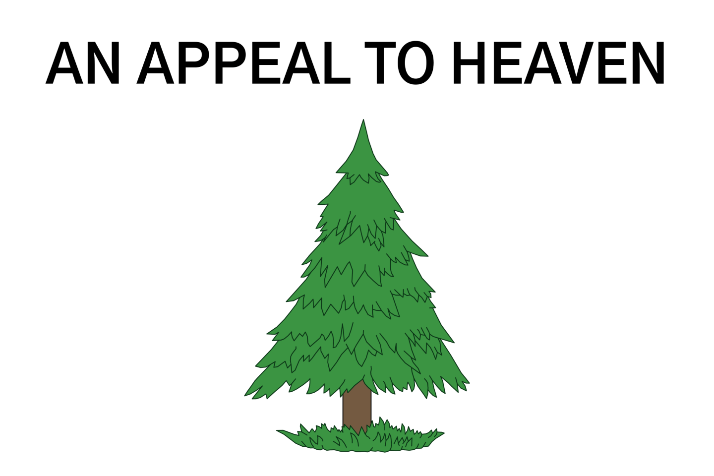 AN APPEAL TO HEAVEN: The history behind the flag – Emerging ...